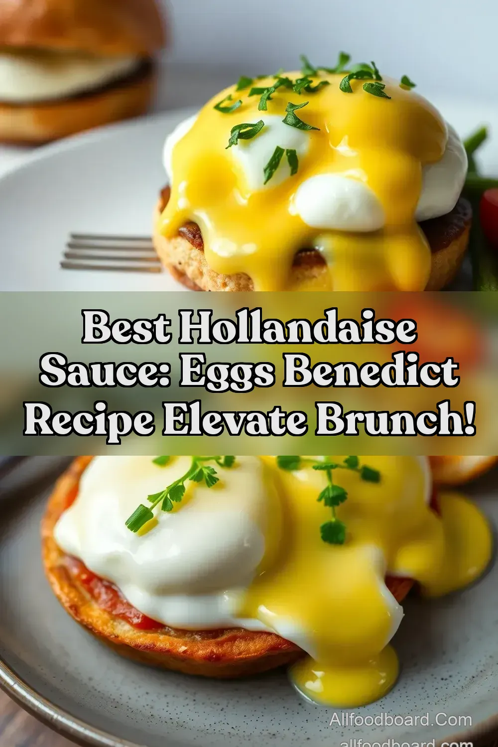 Eggs Benedict Recipe: The Best Brunch, Elevated! - All Food…