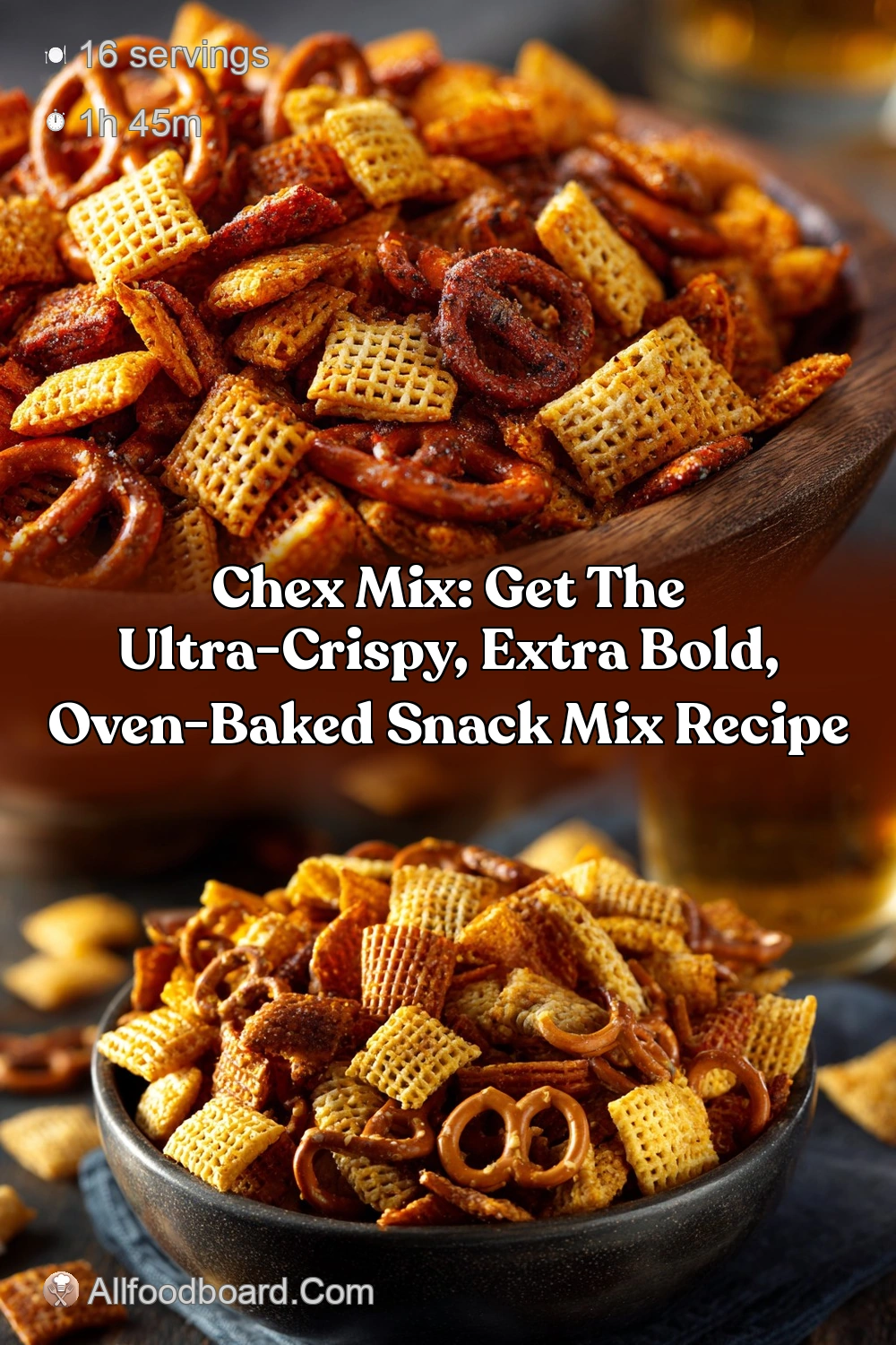 Chex Mix: The Extra Bold, Crispy, Oven-Baked Pub-Style…
