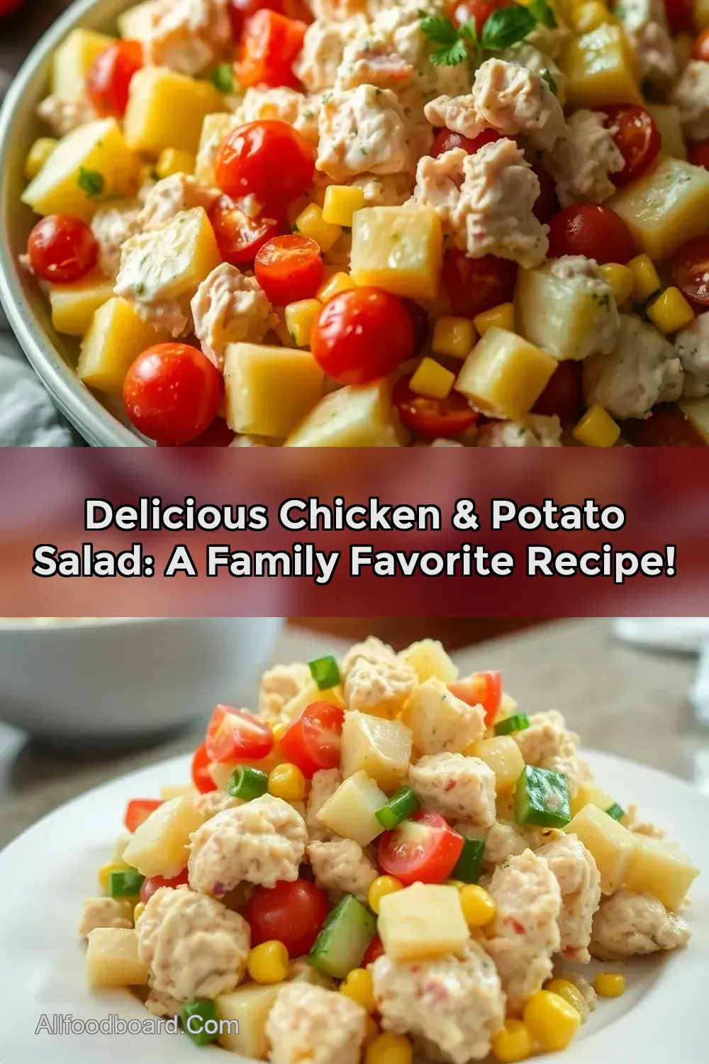 Easy & Creamy Chicken and Potato Salad: My Family's Favor…
