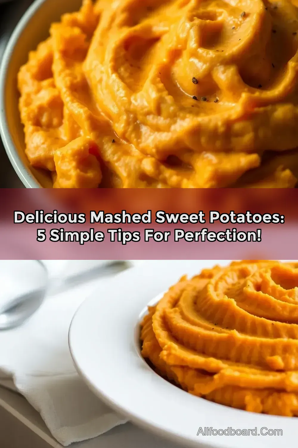 Creamy Mashed Sweet Potatoes: A Cozy Family Favorite Recipe