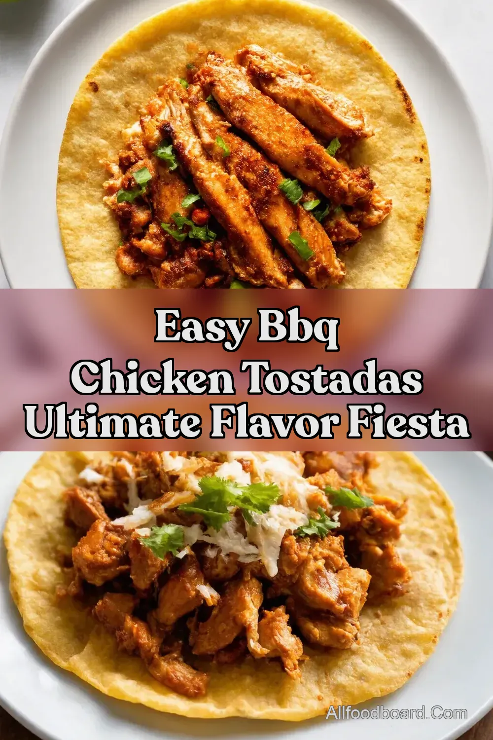 BBQ Chicken Tostada Recipe Easy Fiesta on a Plate - All…
