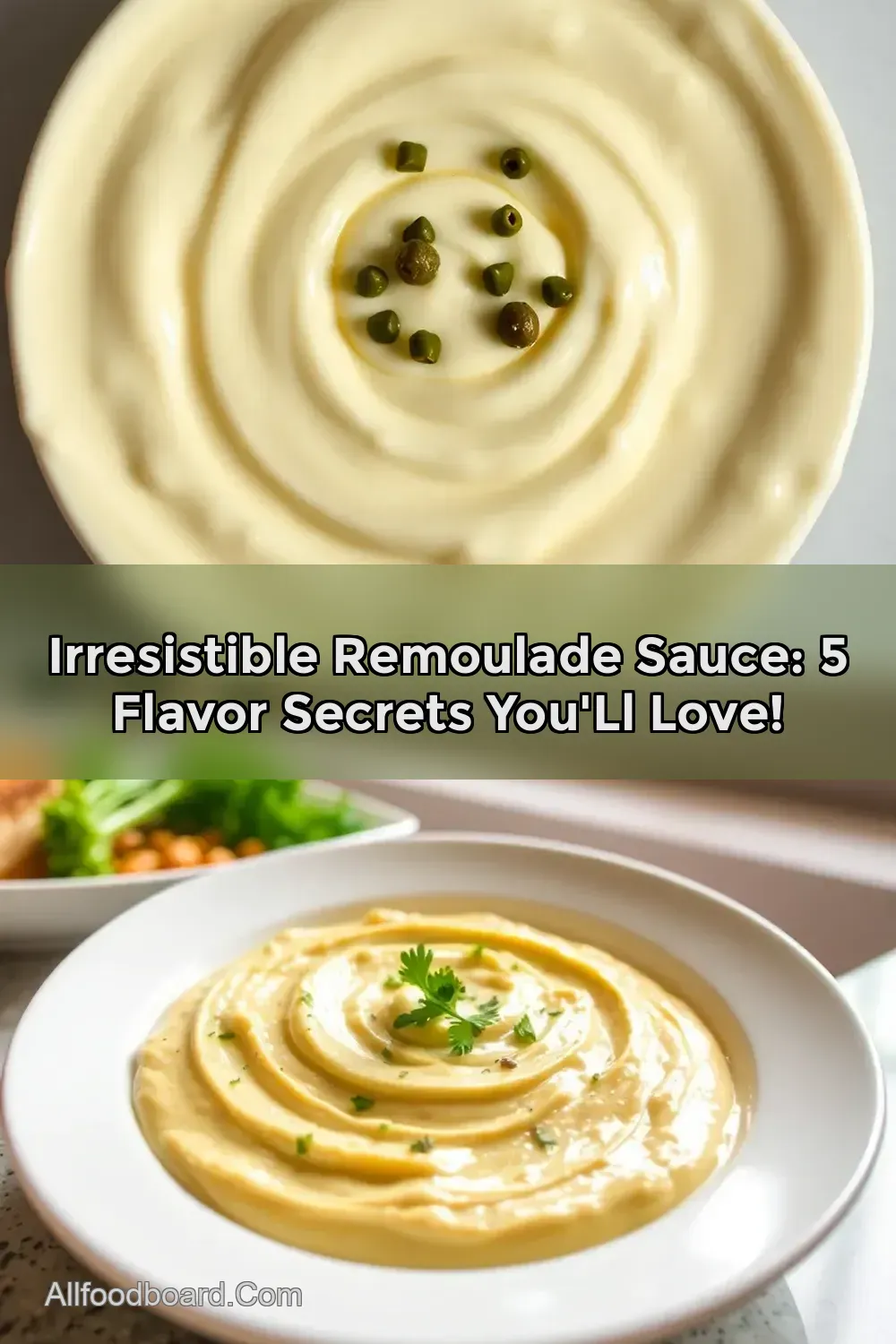 Easy Remoulade Sauce: My Go-To Recipe for Flavorful Dips
